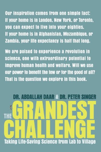The Grandest Challenge: Taking Life-Saving Science from Lab to Village ...